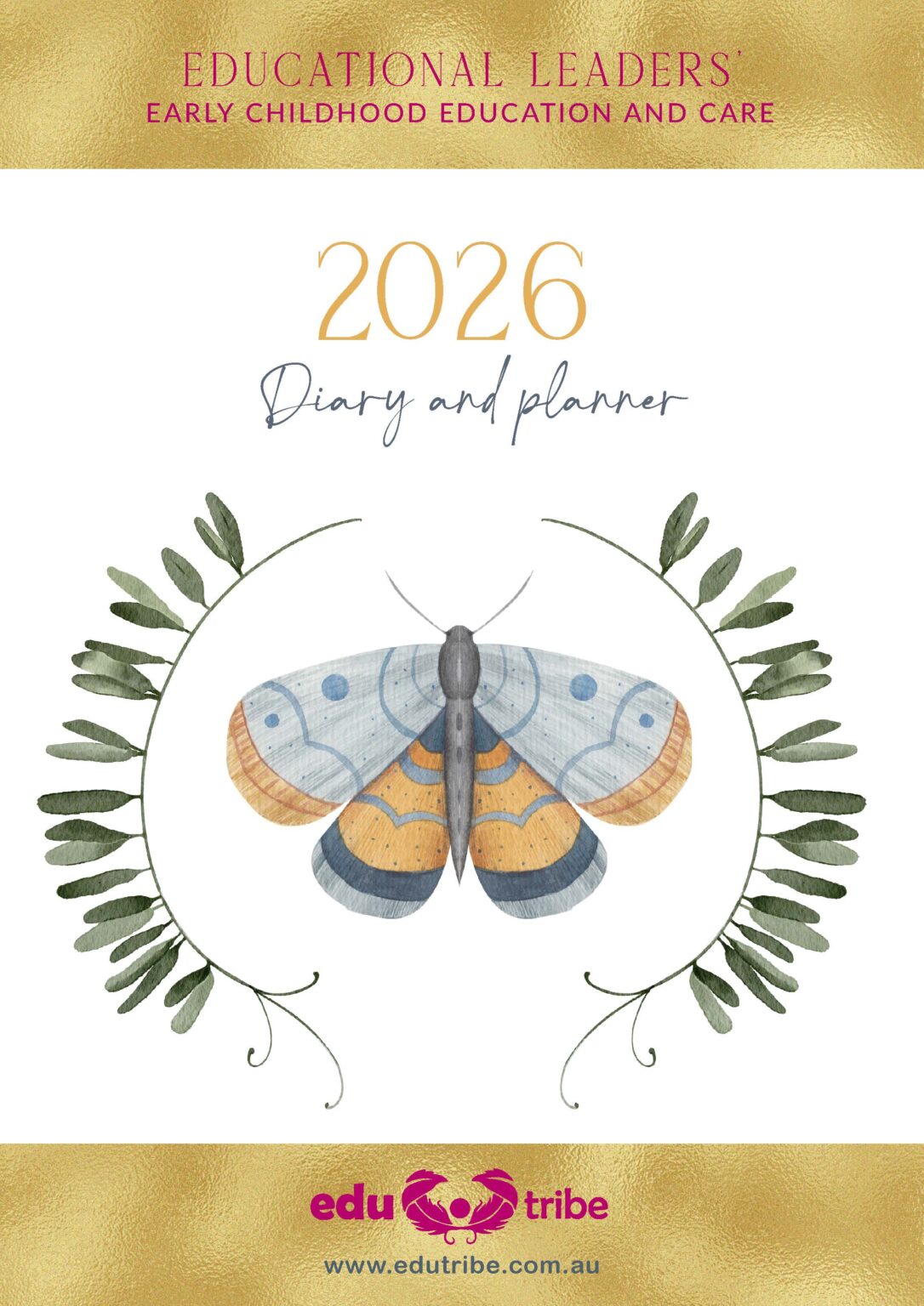 2026 Educational Leaders’ Diary & Planner | EduTribe for early ...